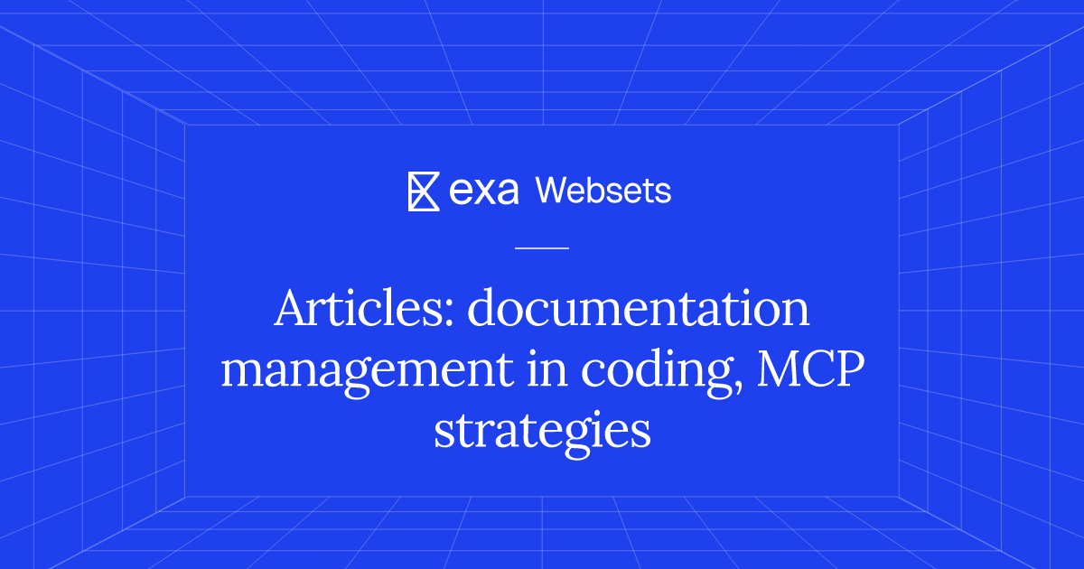 5 Articles: documentation management in coding, MCP strategies | Exa Websets