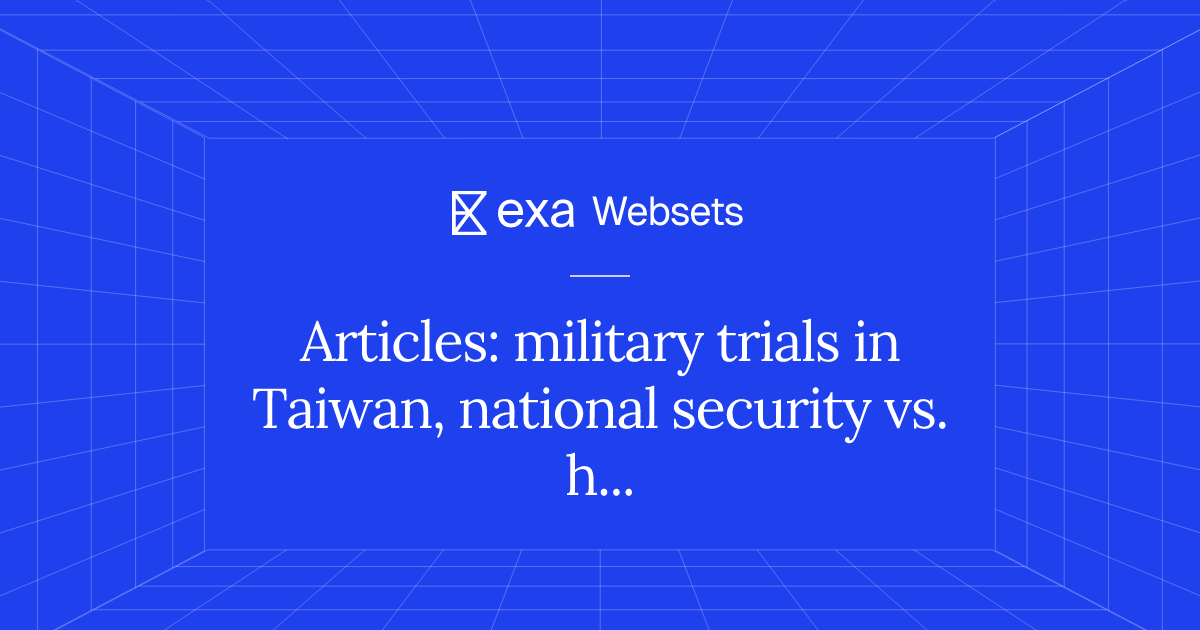 5 Articles: military trials in Taiwan, national security vs. human ...