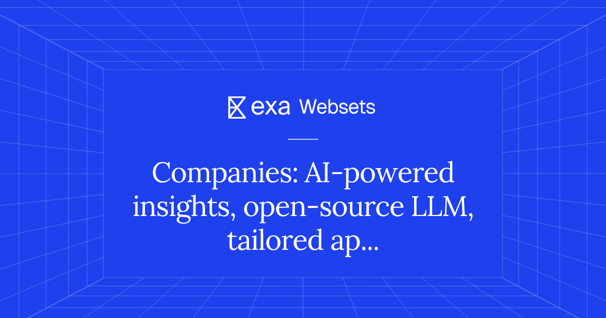 10 Companies: AI-powered insights, open-source LLM, tailored approach ...