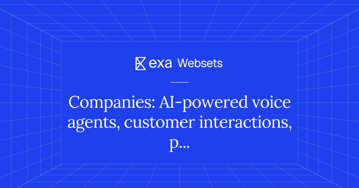 10 Companies: AI-powered voice agents, customer interactions, phone ...