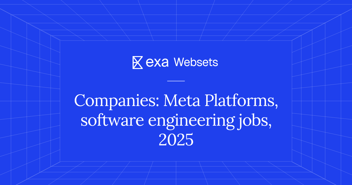 5 Companies: Meta Platforms, software engineering jobs, 2025 | Exa Websets