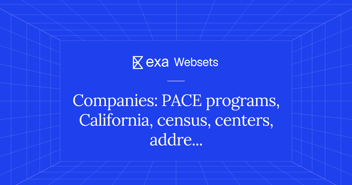 10 Companies: PACE programs, California, census, centers, addresses ...