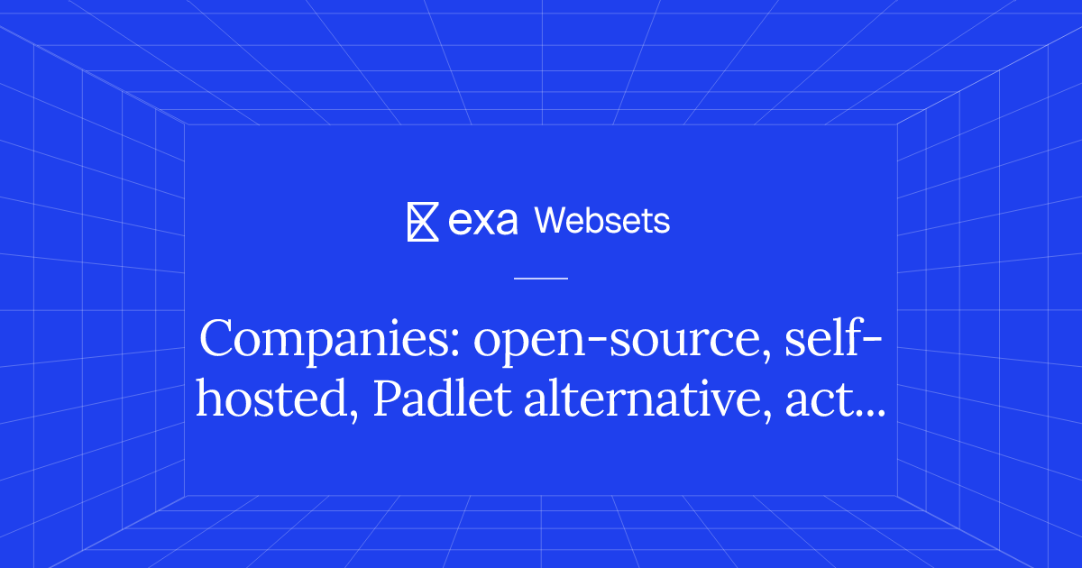 5 Companies: open-source, self-hosted, Padlet alternative, active 2025 ...