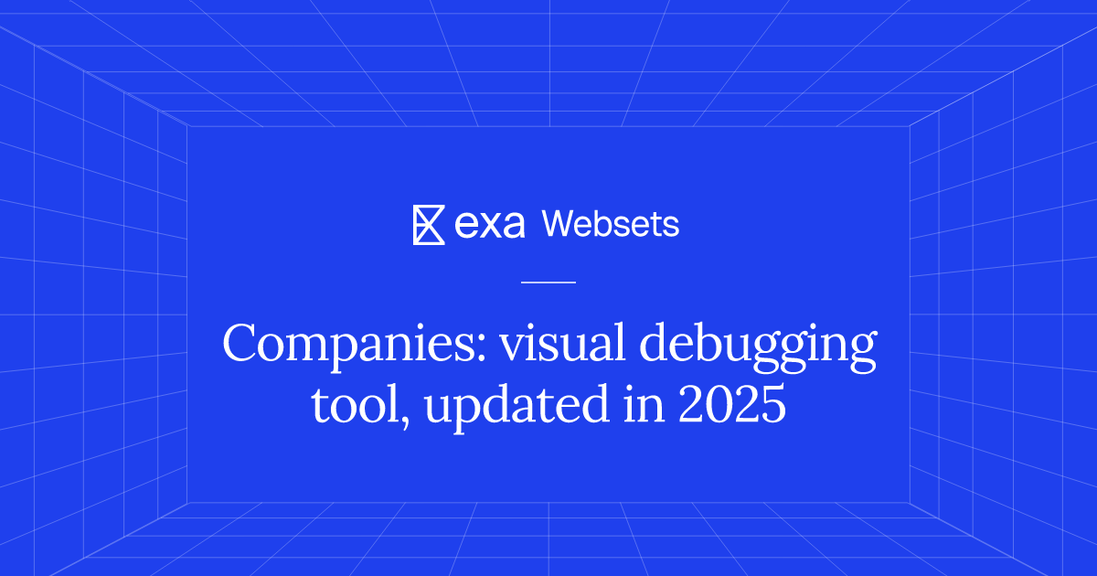 5 Companies: visual debugging tool, updated in 2025 | Exa Websets