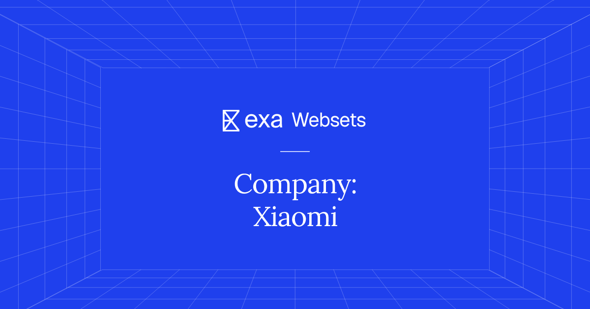 5 Company: Xiaomi | Exa Websets