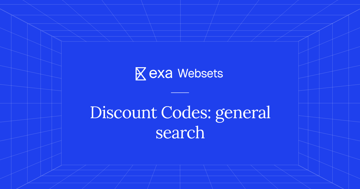 5 Discount Codes: general search | Exa Websets