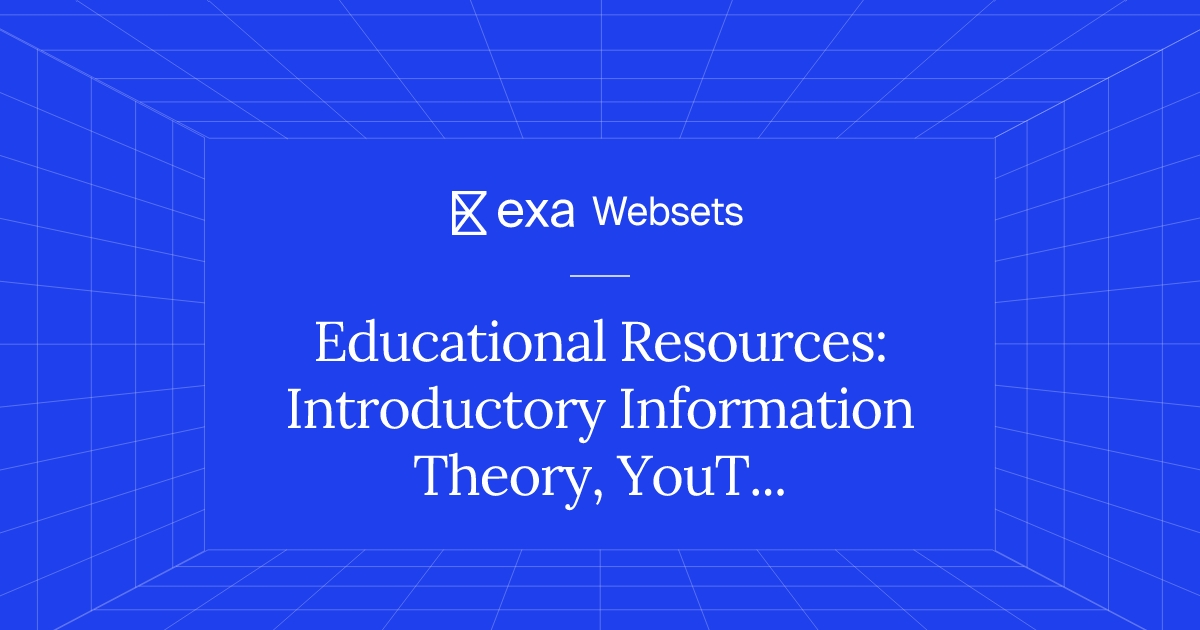 5 Educational Resources: Introductory Information Theory, YouTube/Book, Well-Reviewed | Exa Websets