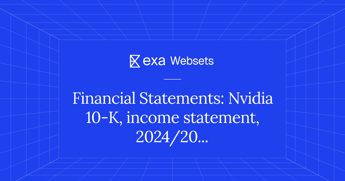 5 Financial Statements: Nvidia 10-K, income statement, 2024/2025 | Exa ...