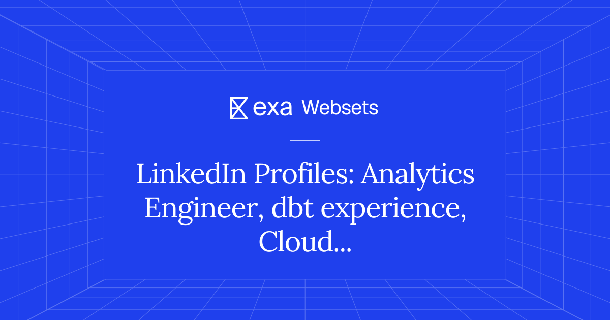 5 LinkedIn Profiles: Analytics Engineer, dbt experience, Cloud 100 ...