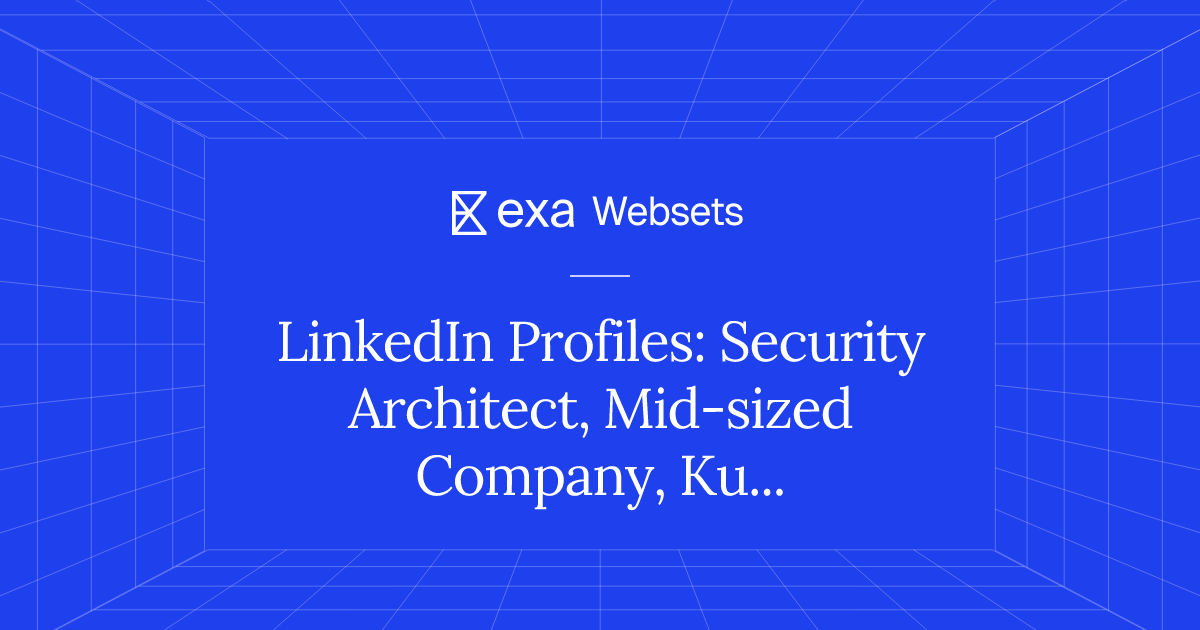 5 LinkedIn Profiles: Security Architect, Mid-sized Company, Kubernetes ...