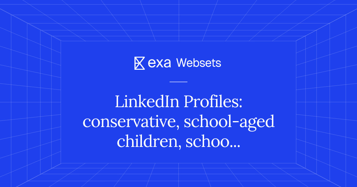 5 LinkedIn Profiles: conservative, school-aged children, school board interest | Exa Websets