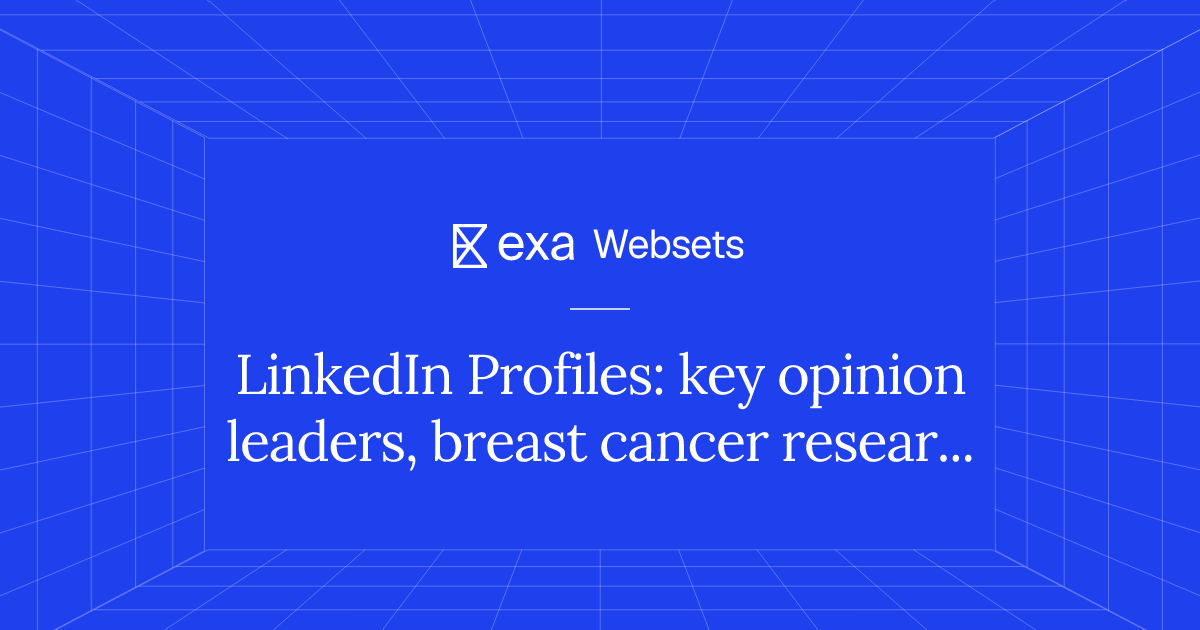 5 LinkedIn Profiles: key opinion leaders, breast cancer research | Exa ...