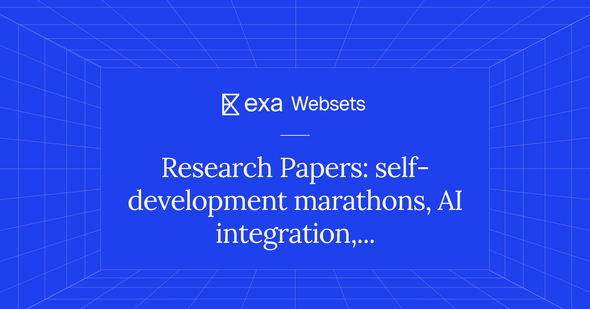 5 Research Papers: self-development marathons, AI integration, 2024 ...